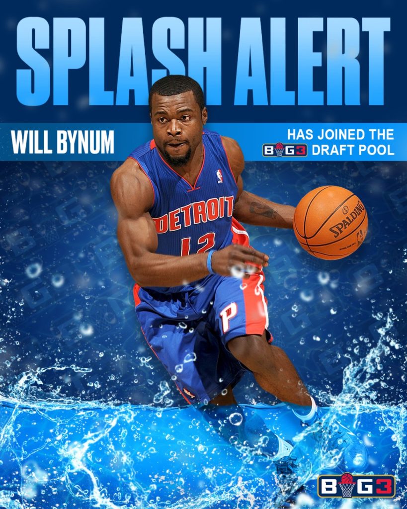 WILL BYNUM JOINS BIG3 DRAFT POOL – BIG3