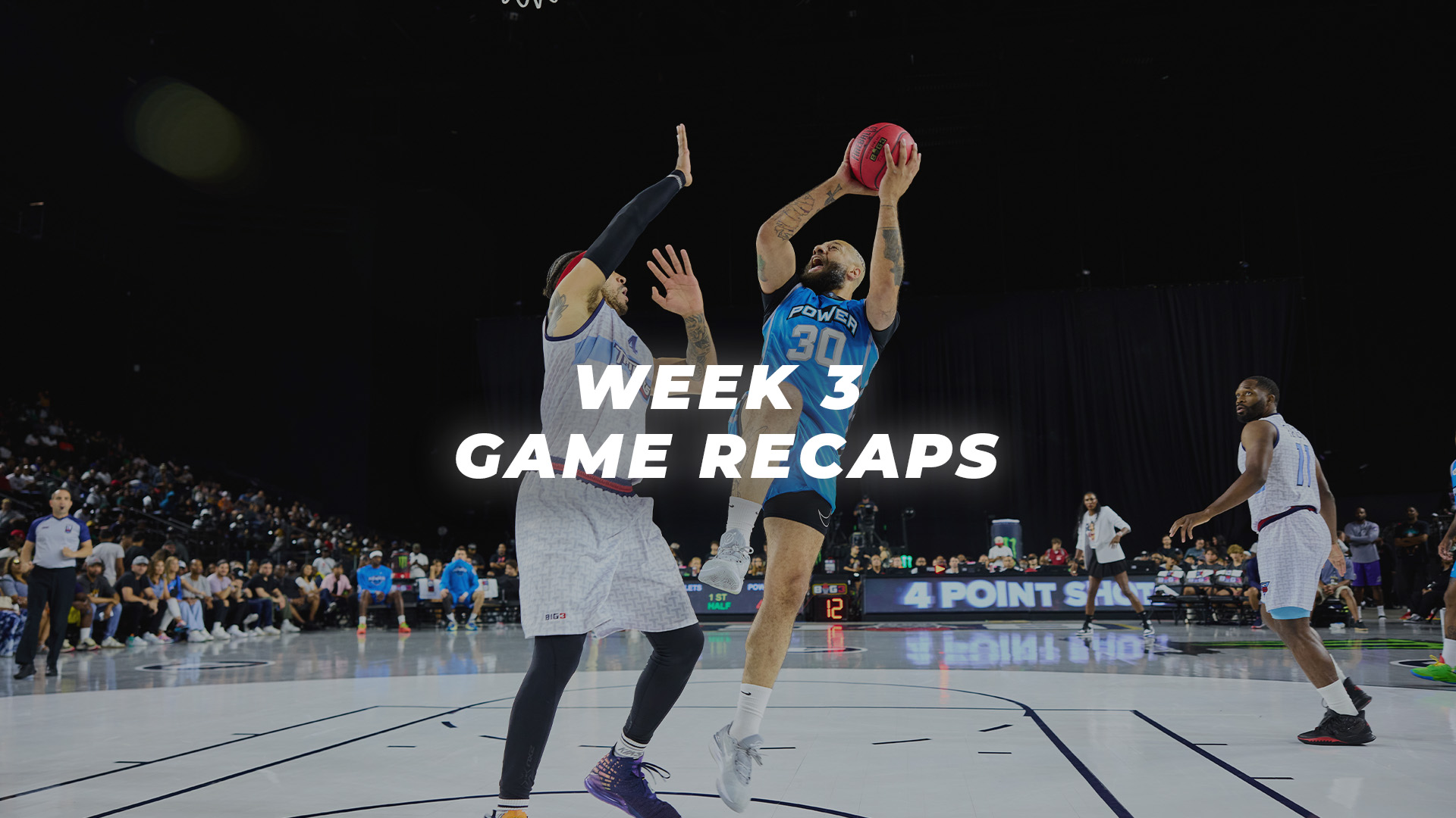 2024 BIG3 Week 3 Game Recaps – BIG3