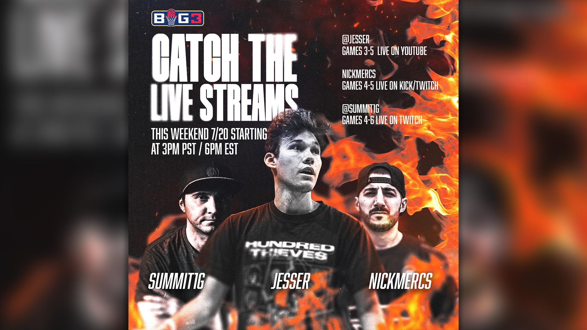 BIG3 PARTNERS WITH JESSER, NICK MERCS, SUMMIT1G, OTHER TOP STREAMERS ...
